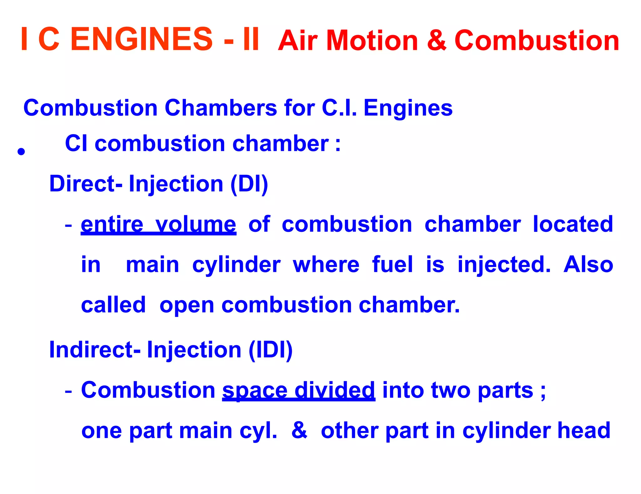 Ci engine combustion chamber | PPTX