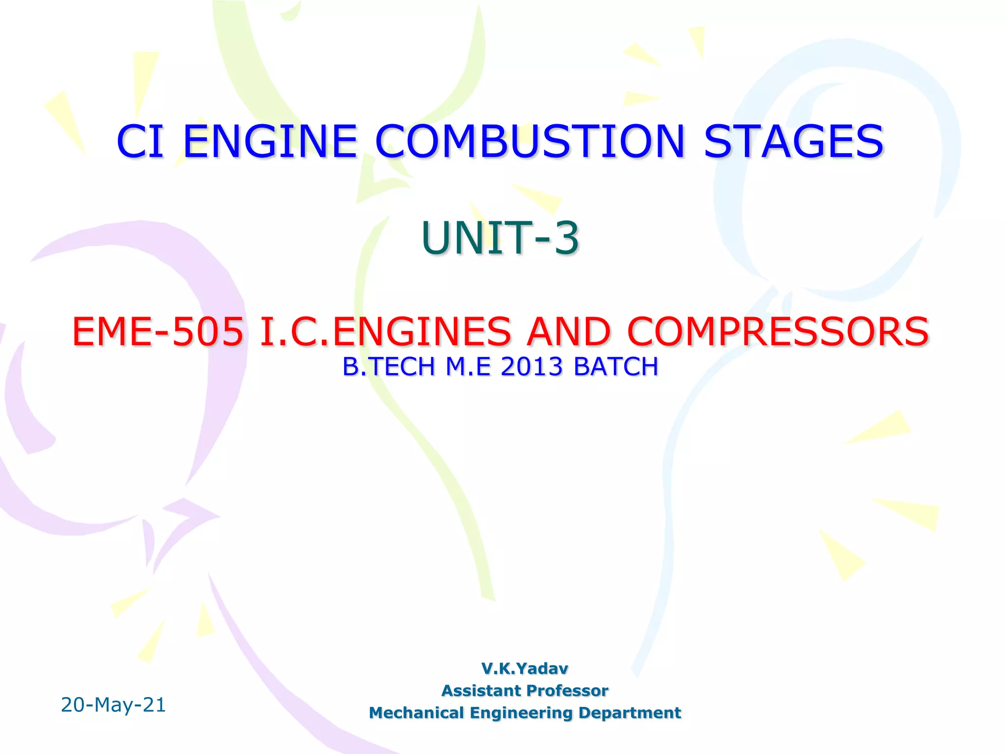 CI engine combustion stages and combustion chamber design | PPT