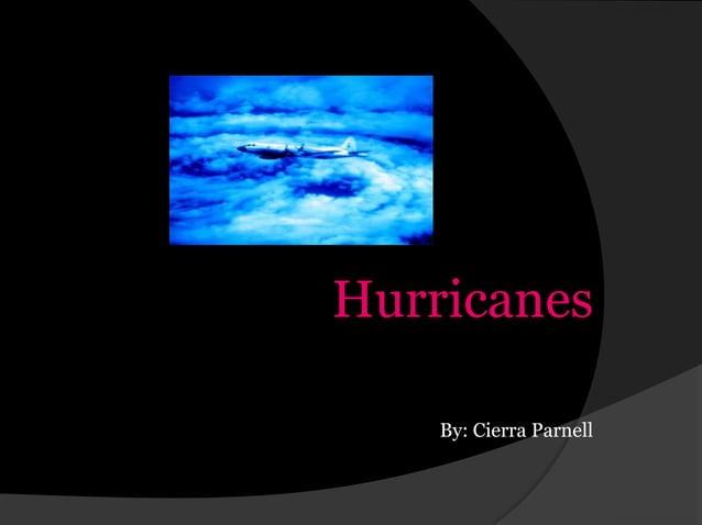 Hurricanes | PPT