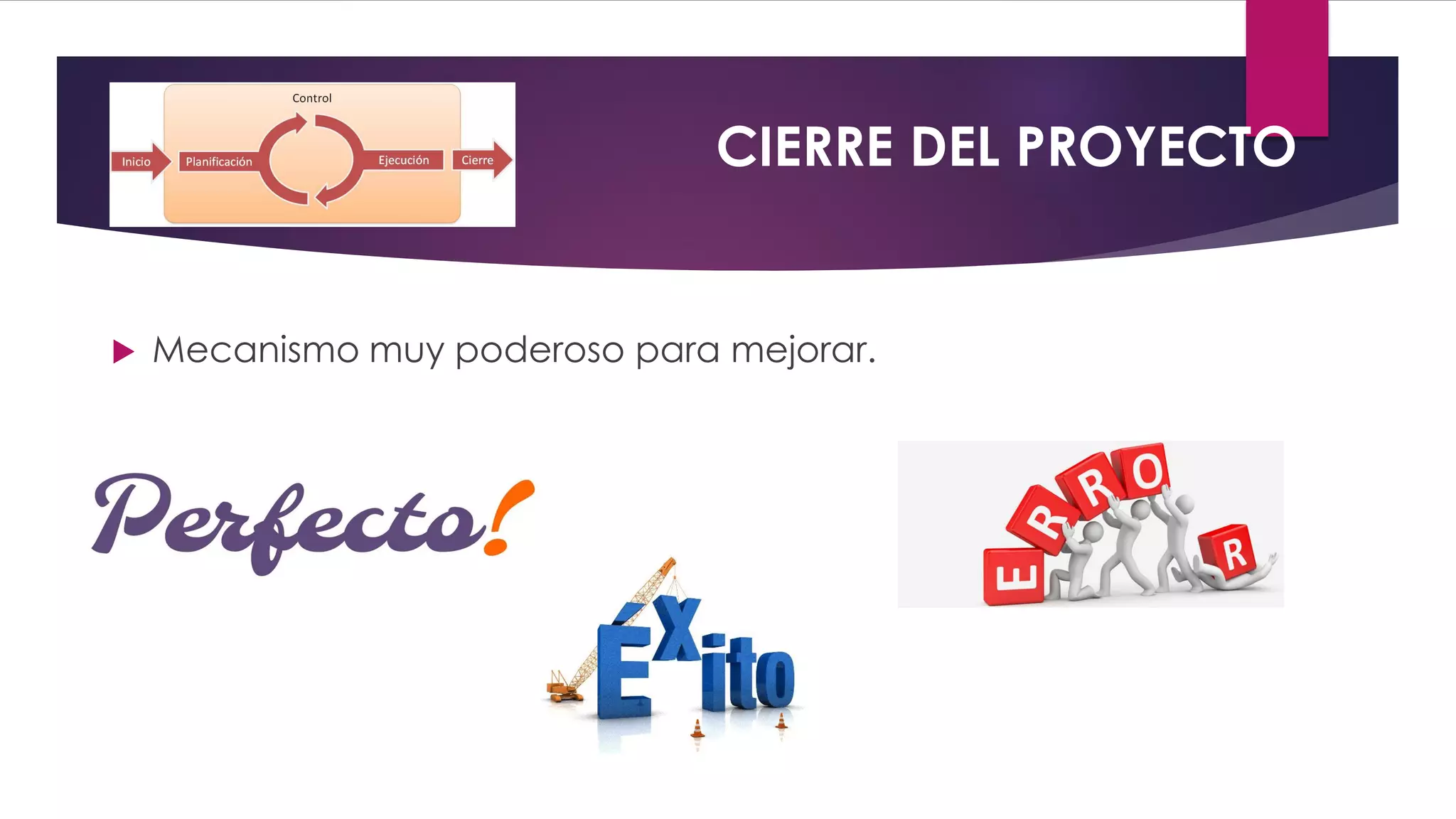 Cierre del proyecto. administración de proyectos 5 | PPT