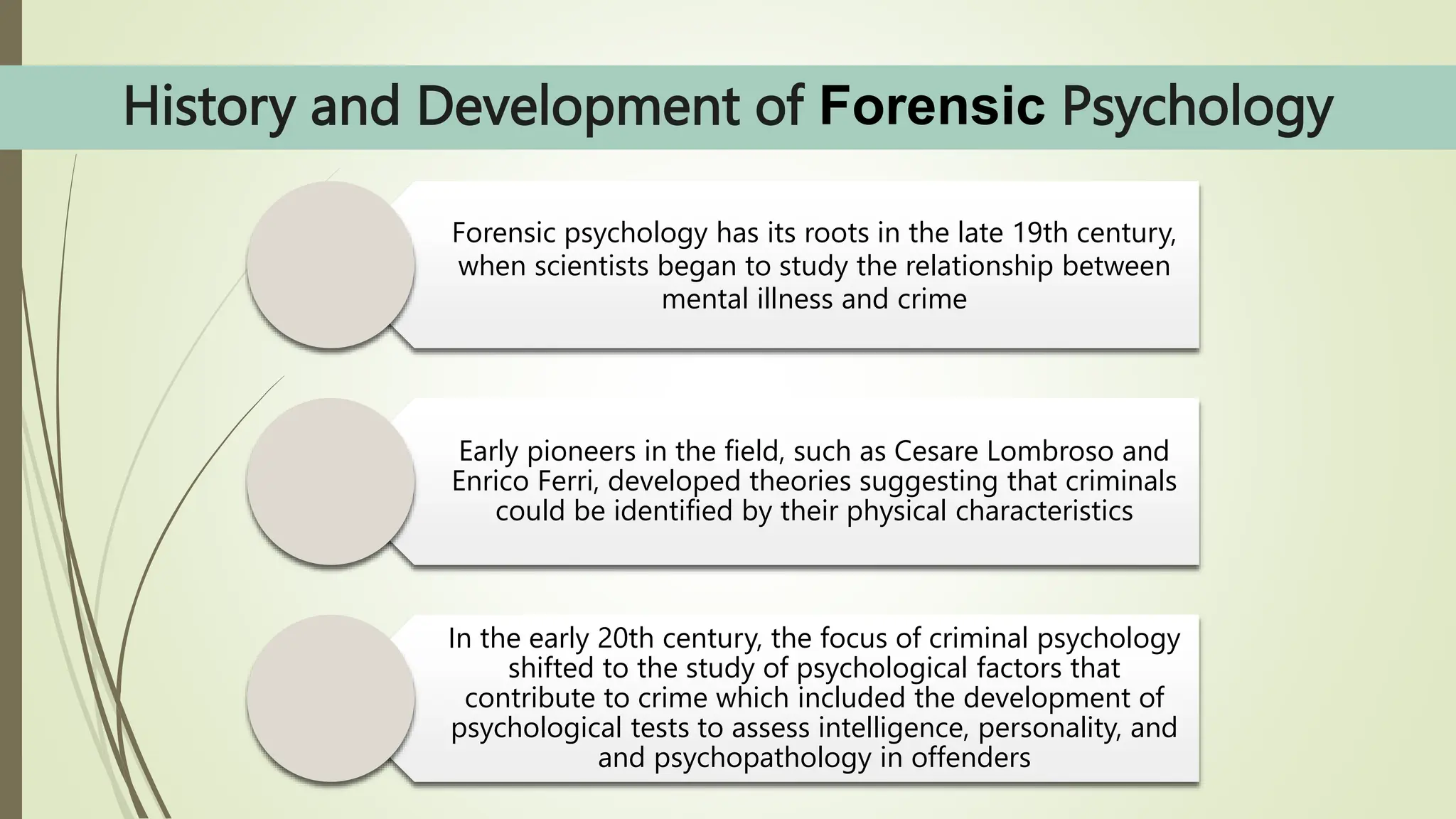 Criminology and Forensic Psychology: History and Future Direction | PPTX