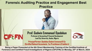 CIFCFIN Forensic Auditing Practice and Engagement Best Practice Prof ...