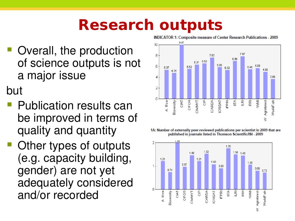 Research outputs Overall, the production