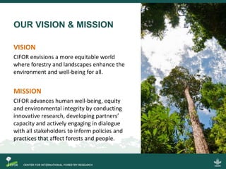 CIFOR overview | PPTX