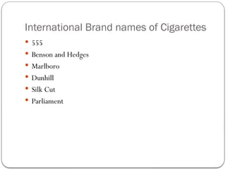 Basic knowledge of Cigarettes, Pipe Tobacco.pptx