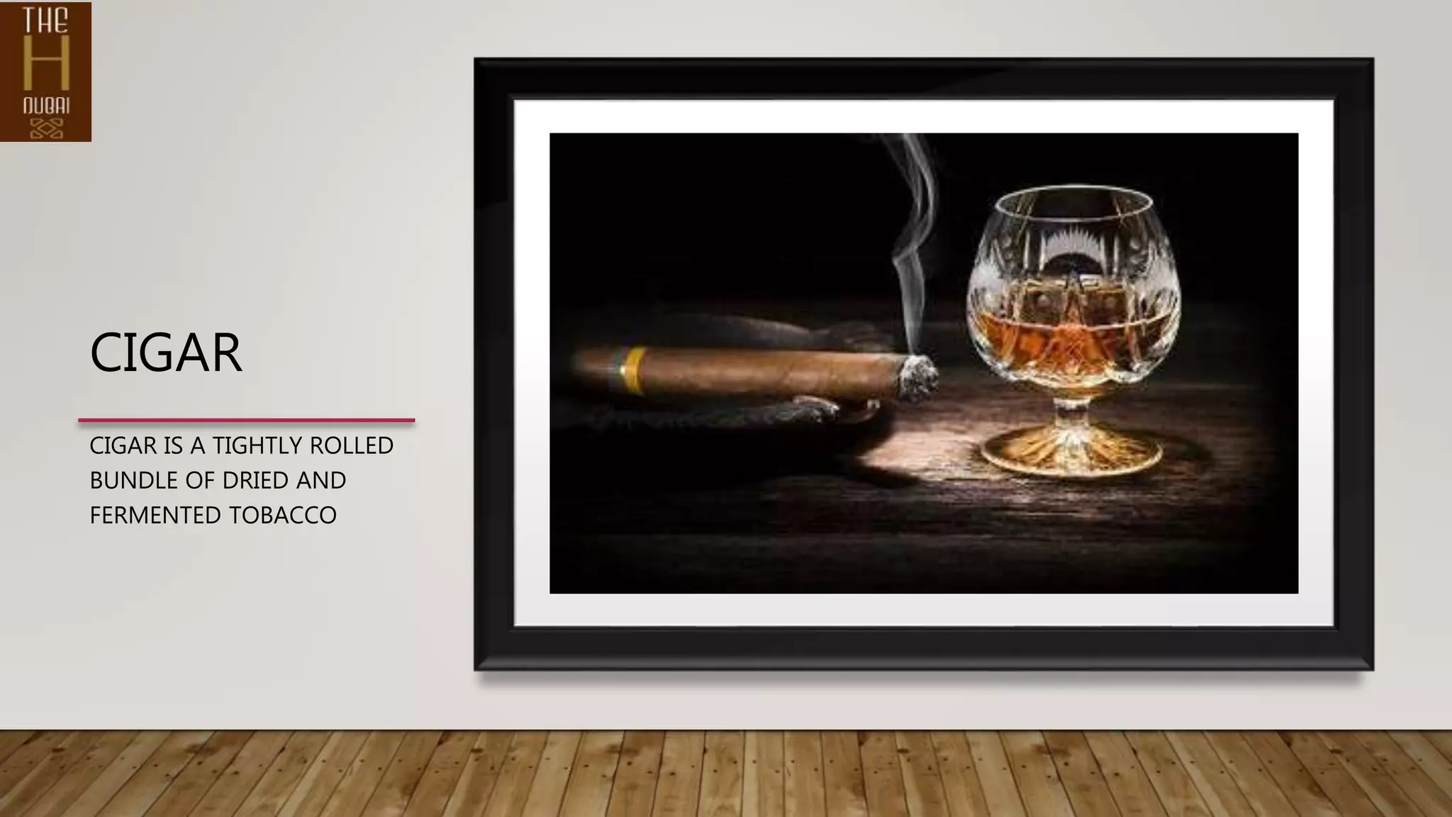 Cigar presentation | PPTX