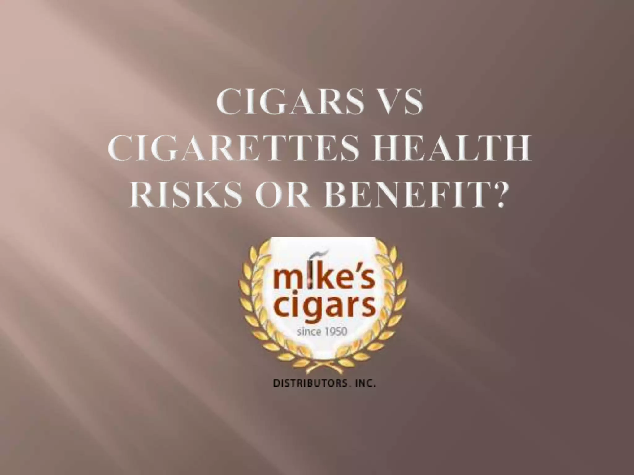 Cigars vs Cigarettes Health Risks or Benefit | PPTX