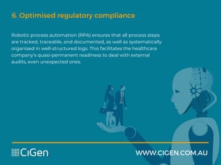6 Real World Use Cases for Robotic Process Automation (RPA) in Healthcare | CiGen RPA Australia ...