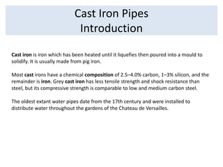 Cast Iron and Galvanized Iron Pipes | PPTX