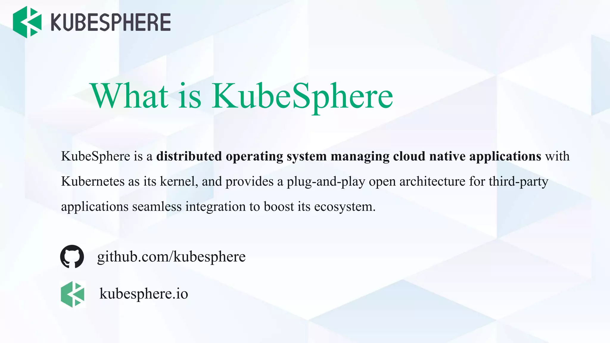 Introduction to KubeSphere and its open source ecosystem | PPTX