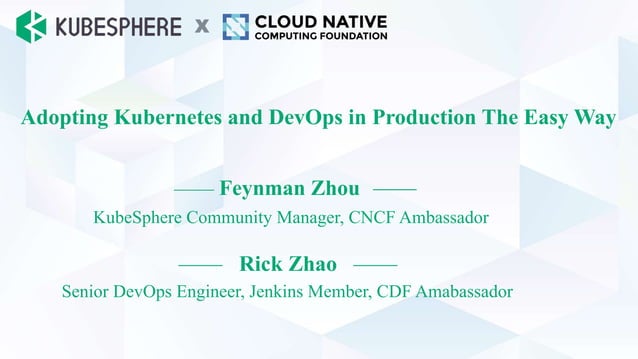 Introduction to KubeSphere and its open source ecosystem | PPT