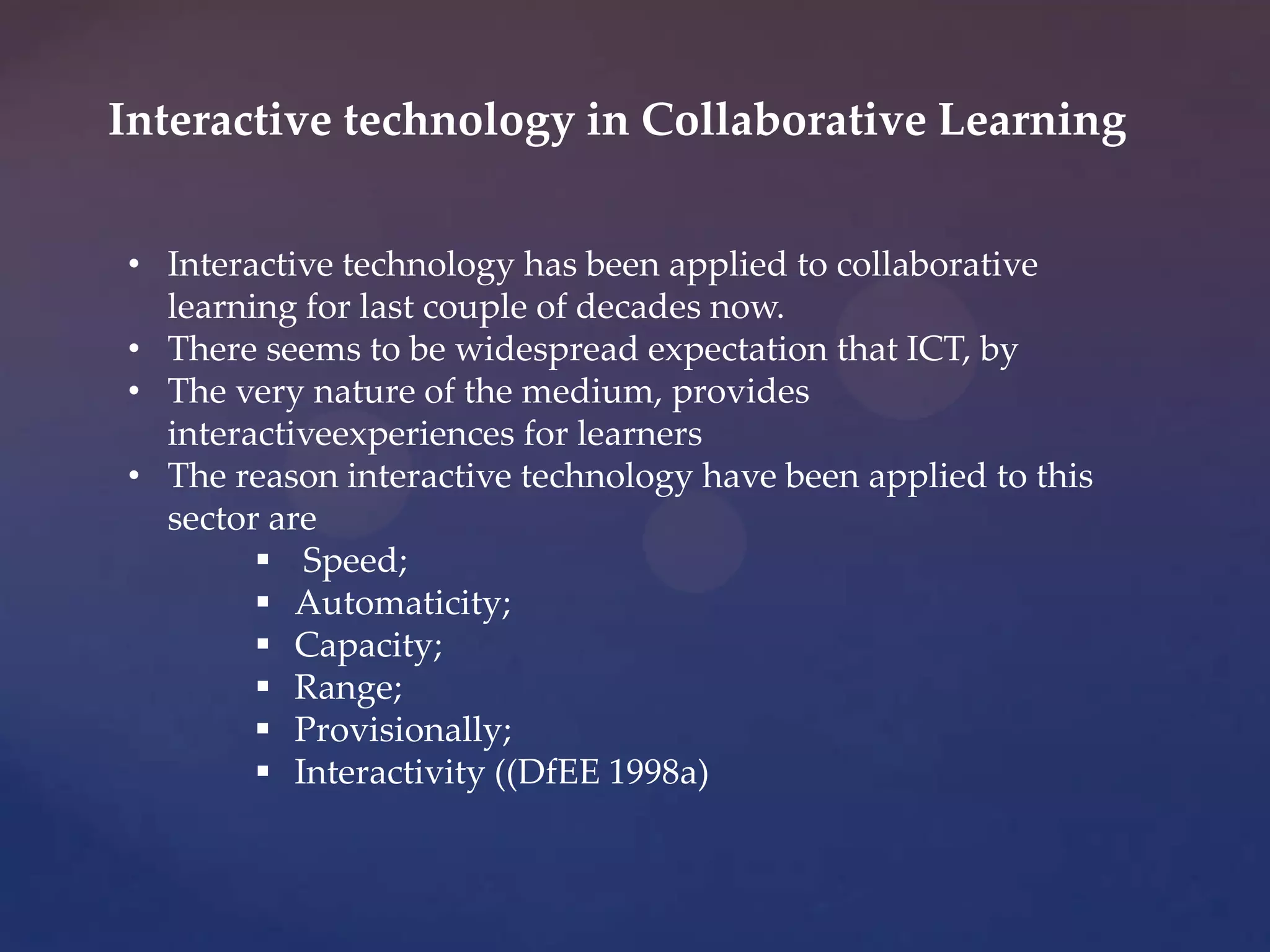 Interactive Technology in Collaborative Classroom learning: Practice ...
