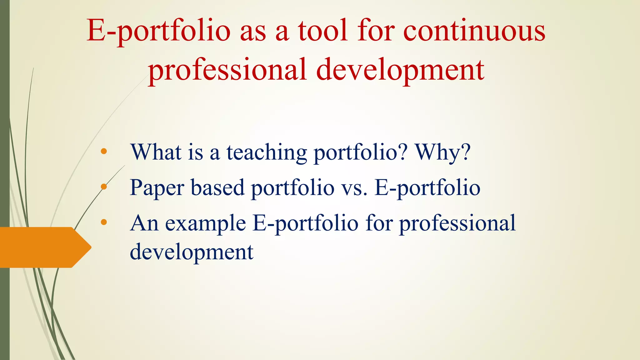 E portfolios for continuous professional development | PPT