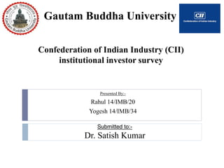 CONFEDERATION OF INDIAN INDUSTRY (CII) | PPTX