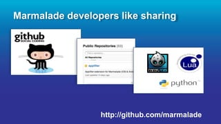 Marmalade: more platforms, more possibilities | PPTX | Operating Systems | Computer Software and ...