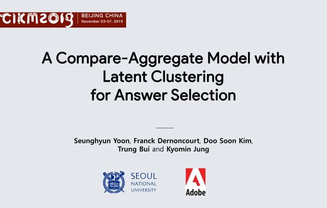 [slide] A Compare Aggregate Model With Latent Clustering For Answer Selection Ppt