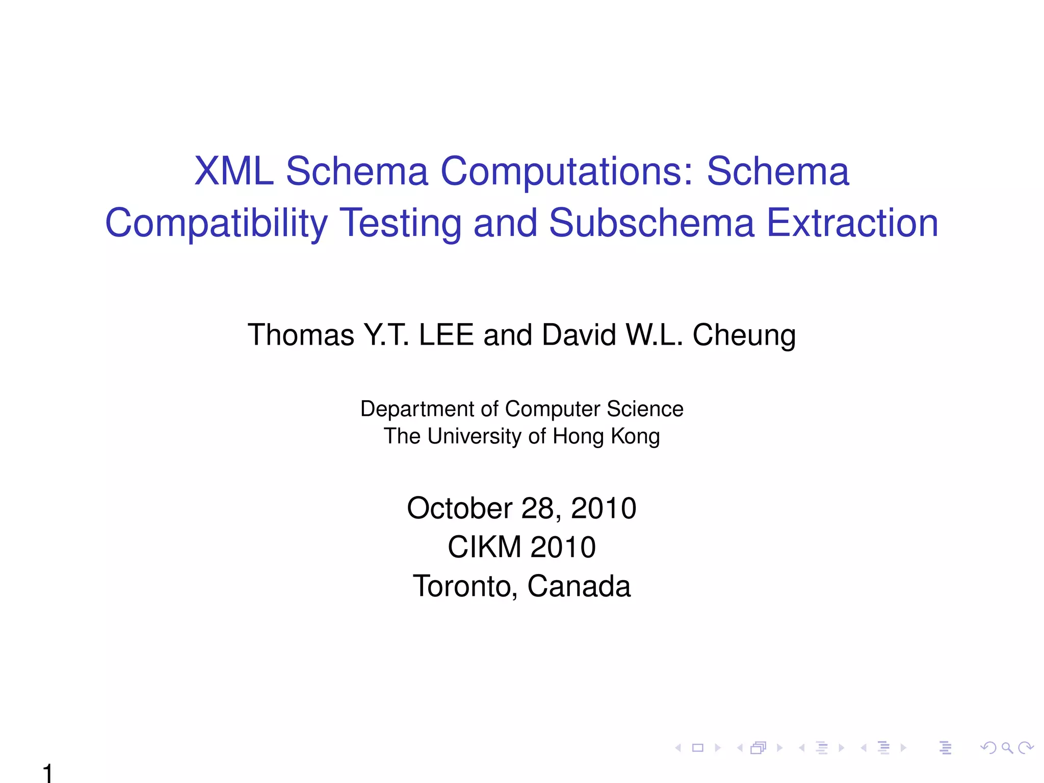Xml Schema Computations Schema Compatibility Testing And Subschema Extraction Ppt