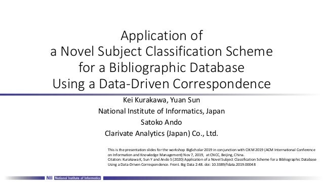Application of a Novel Subject Classification Scheme for a Bibliograp…