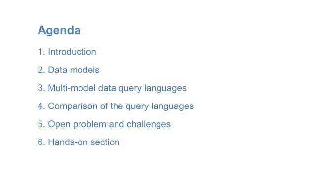 Multi Model Data Query Languages And Processing Paradigms Ppt