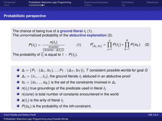 Probabilistic Abductive Logic Programming using Possible Worlds | PPT