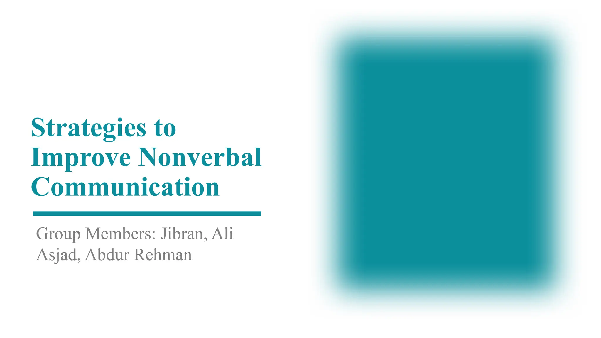 Strategies to Improve Nonverbal Communication | PPTX