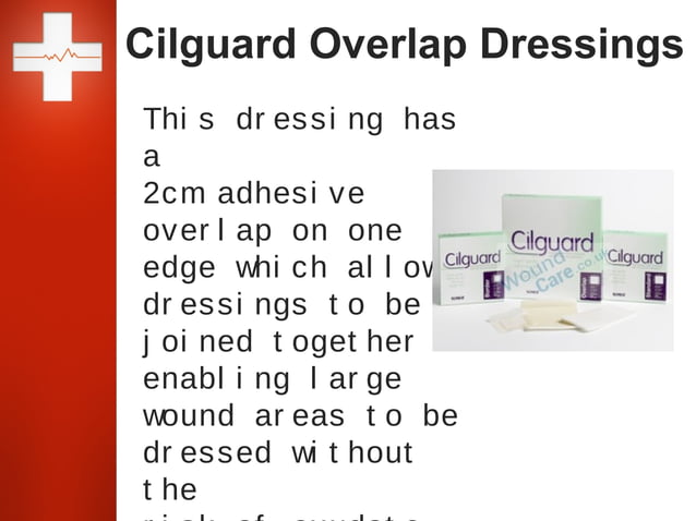 Cilguard Dressings - Provide Excellent Exudate Absorption | PPT