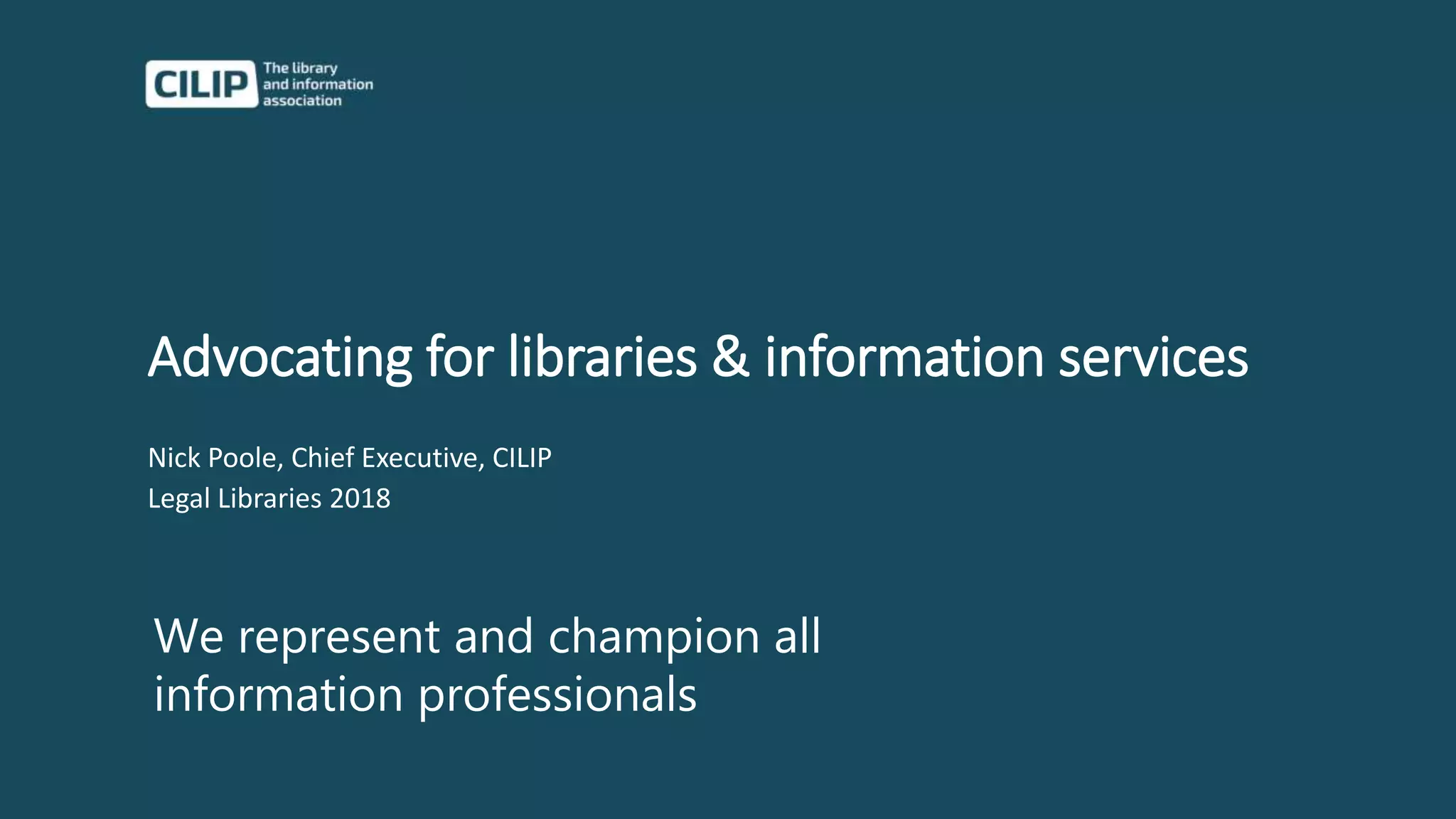 Advocating for Libraries and Information Services | PPTX