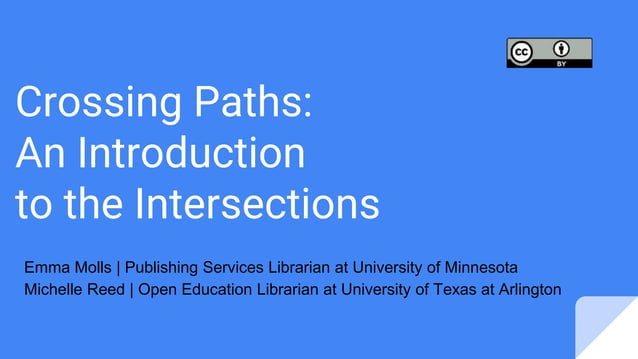 Crossing Paths: An Introduction to the Intersections | PPT