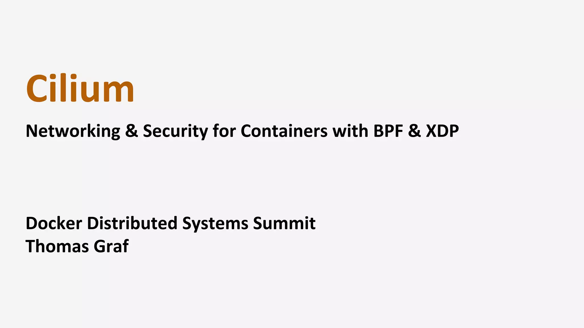 Cilium Bpf And Xdp For Containers Pdf Computer Networking Computing