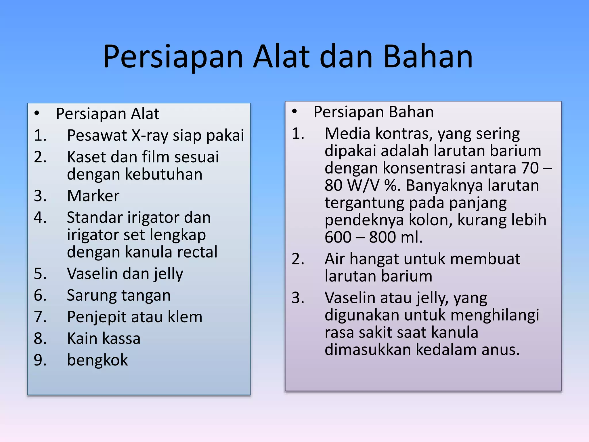 Teknik Pemeriksaan Radiografi Colon In Loop (CIL) | PPTX