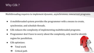 Cilk - An Efficient Multithreaded Runtime System | PPT