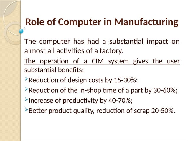 Computer integrated manufacturing in mechanical Engineering | PPTX