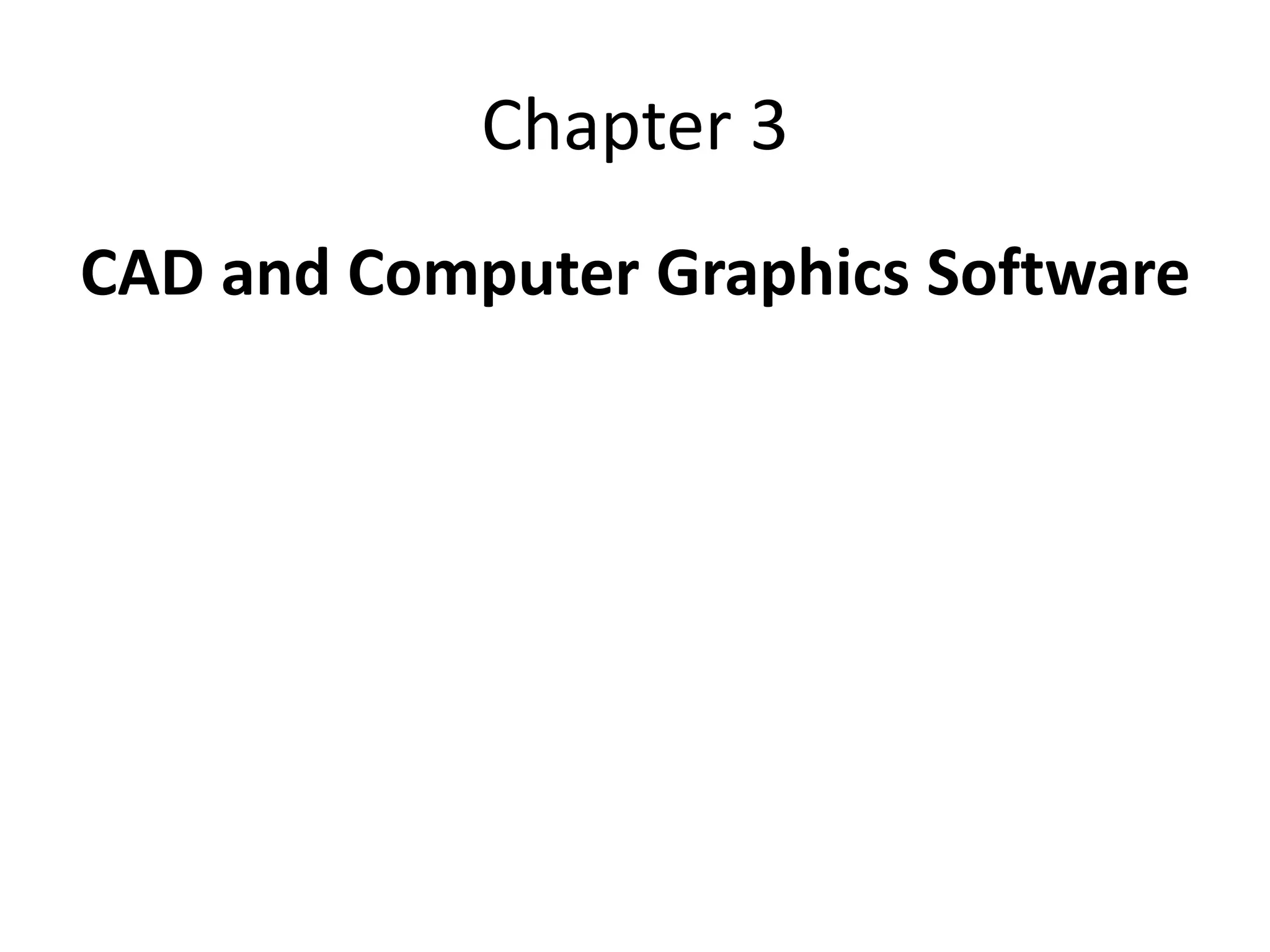 CIM 15ME62 Module-2: CAD and Computer Graphics Software; Module 3: Line ...