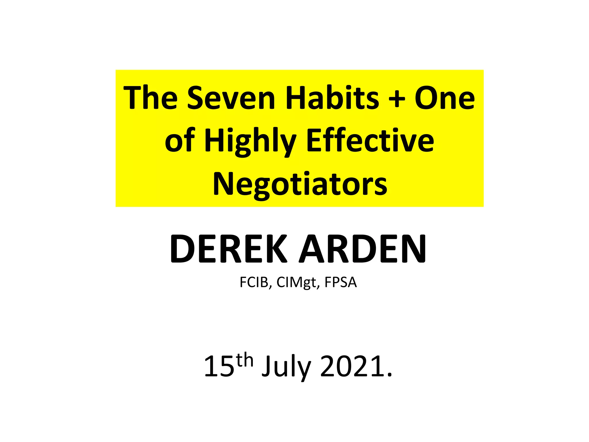 The Seven Habits of Highly Effective Negotiators | PPT