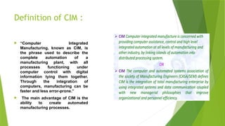 Understanding Computer Integrated Manufacturing | PPTX