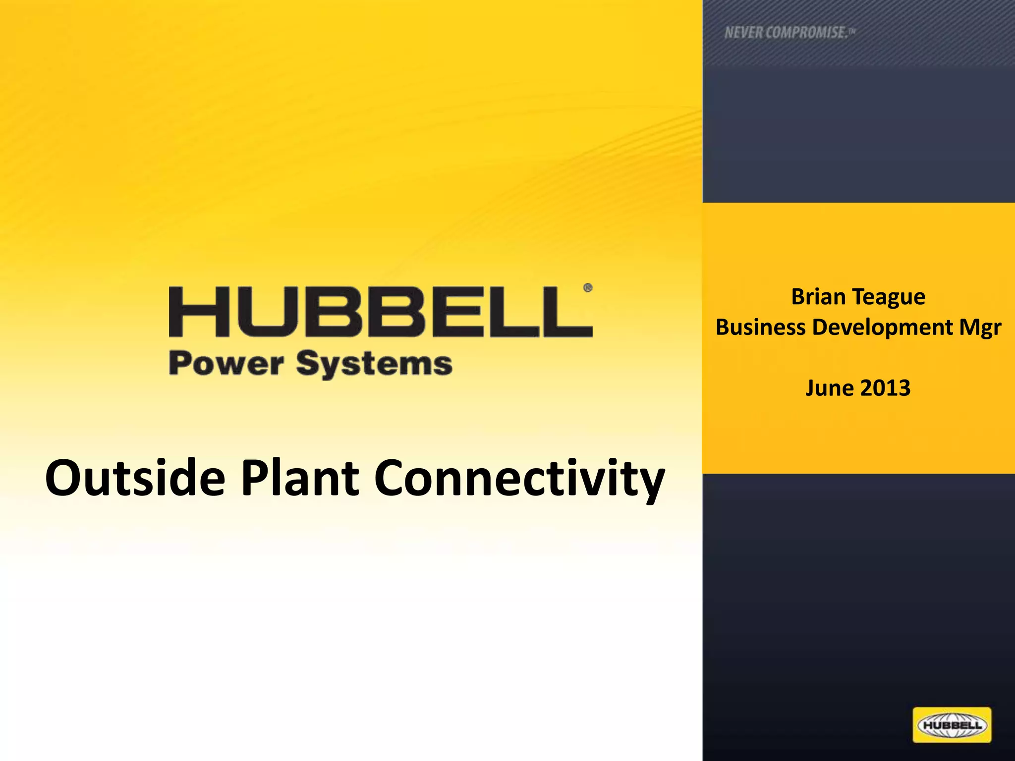 Cabling Installation and Maintenance Outside Plant (Hubbell Power ...
