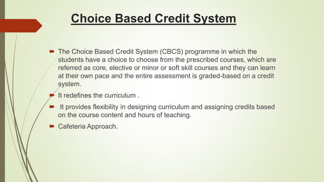 Choice Based Credit System CBCS | PPTX