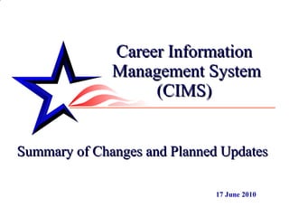 Cims summary of_changes | PPT