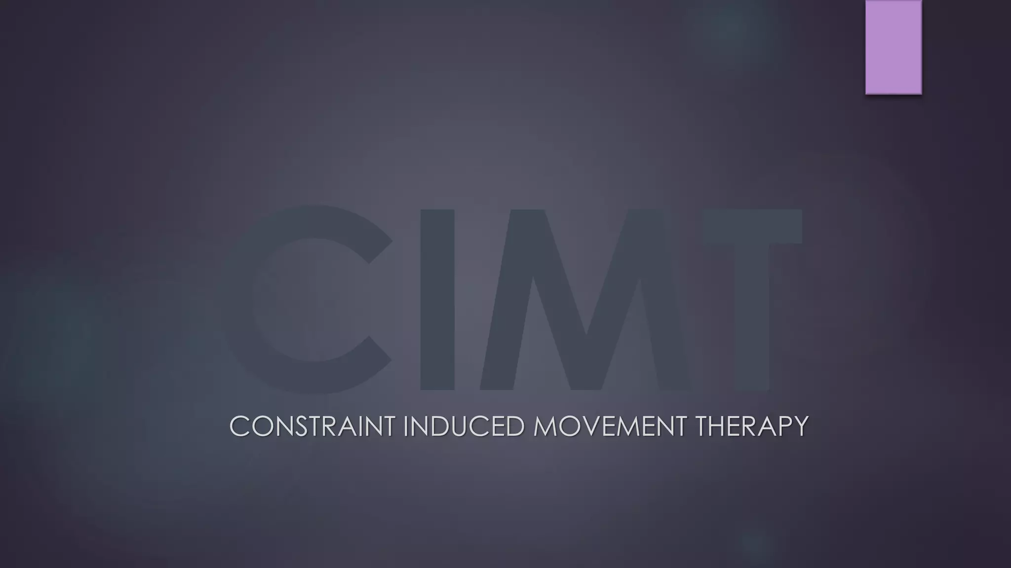 CIMT for Physiotherapy | PDF