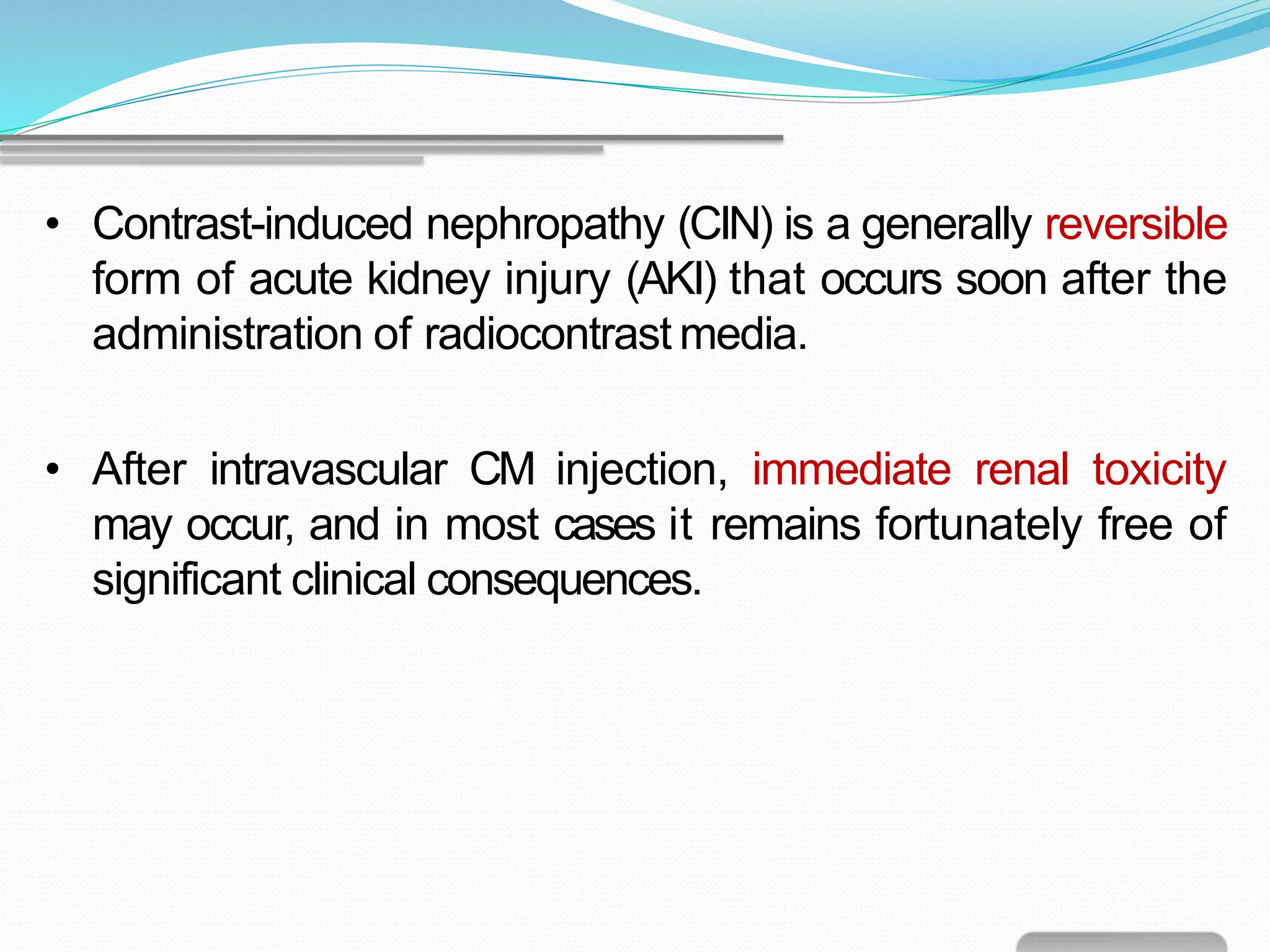 contrast induced nephropathy, CIN | PPTX
