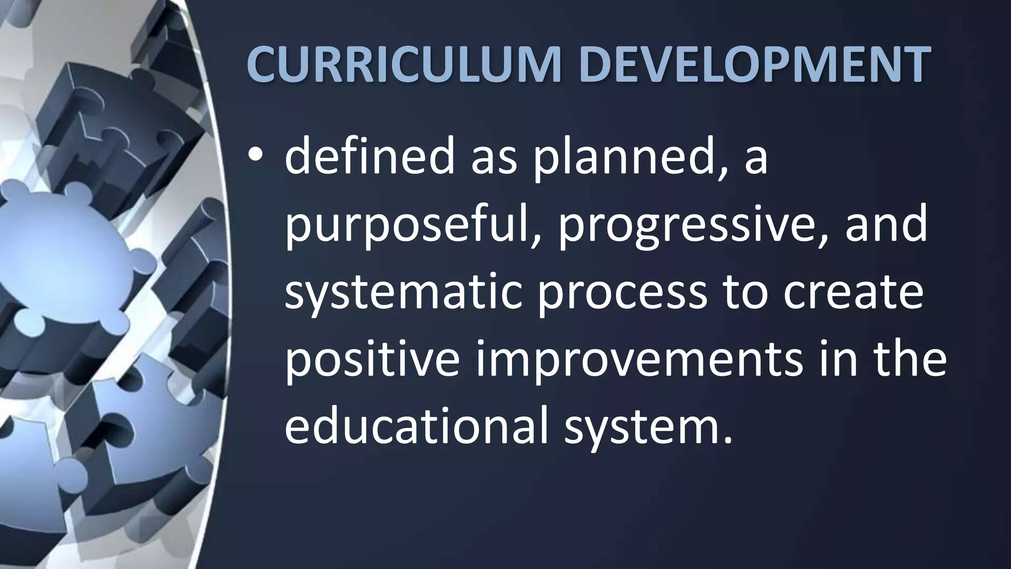 Importance of Curriculum Development | PPTX