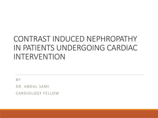 CIN Risk during catheterization presentation.pptx