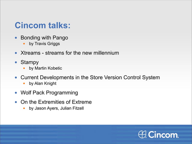 Cincom Smalltalk Roadmap 2010 | PPT