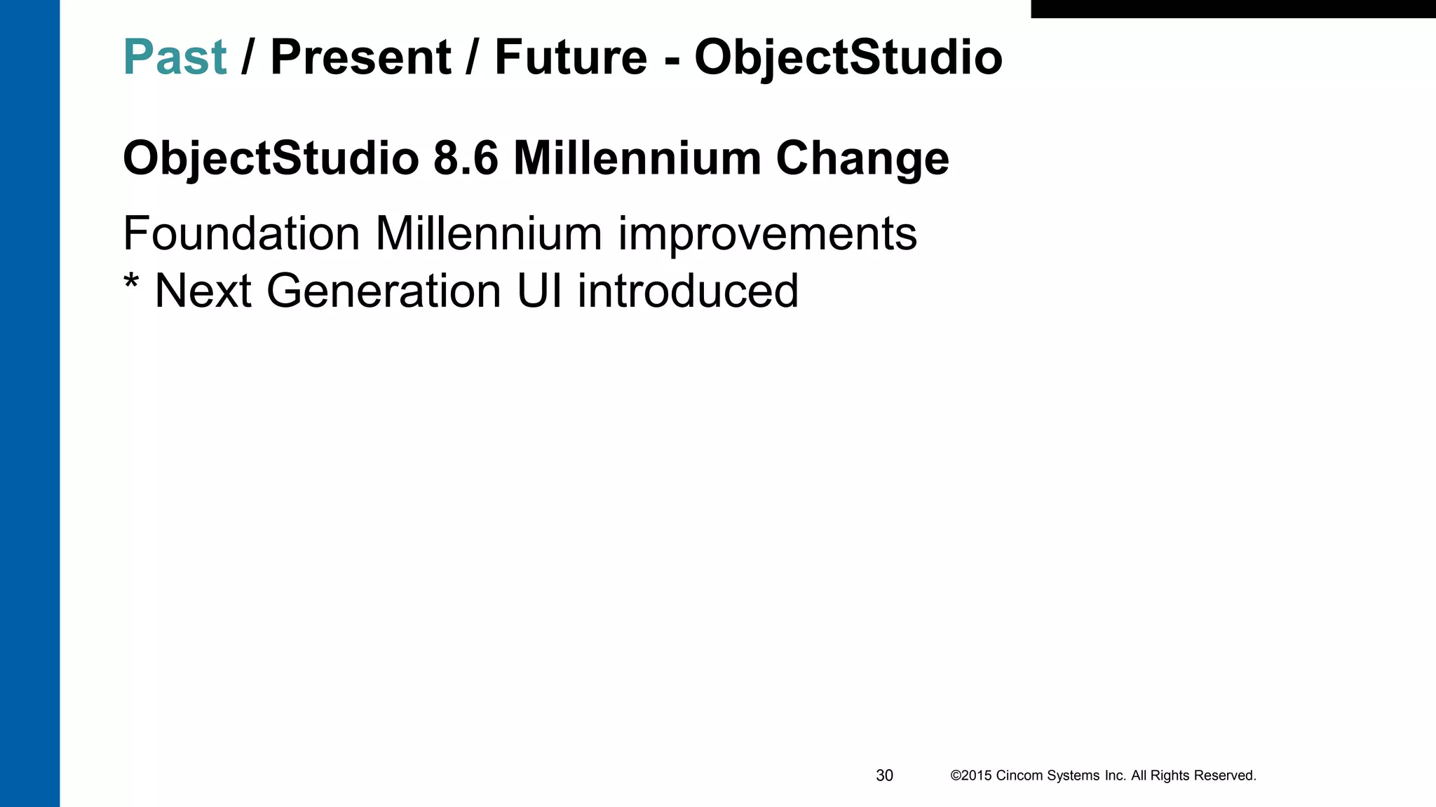Cincom smalltalk roadmap 2015 draft3 | PPT
