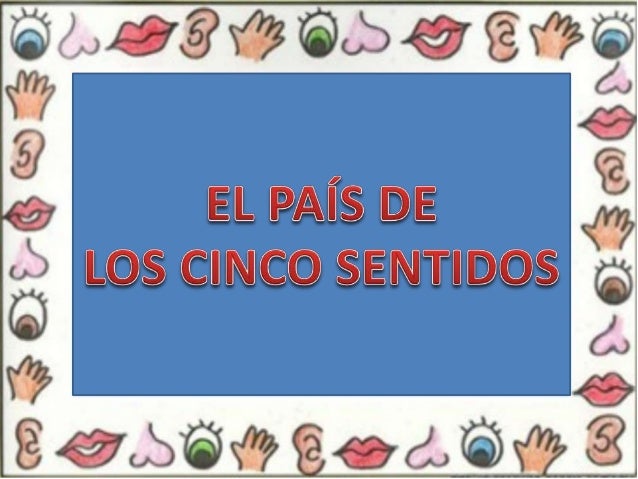 Power Point De Los Cinco Sentidos Para Niños - Actividad del Niño