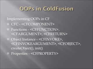Object Oreinted Approach in Coldfusion | PPT