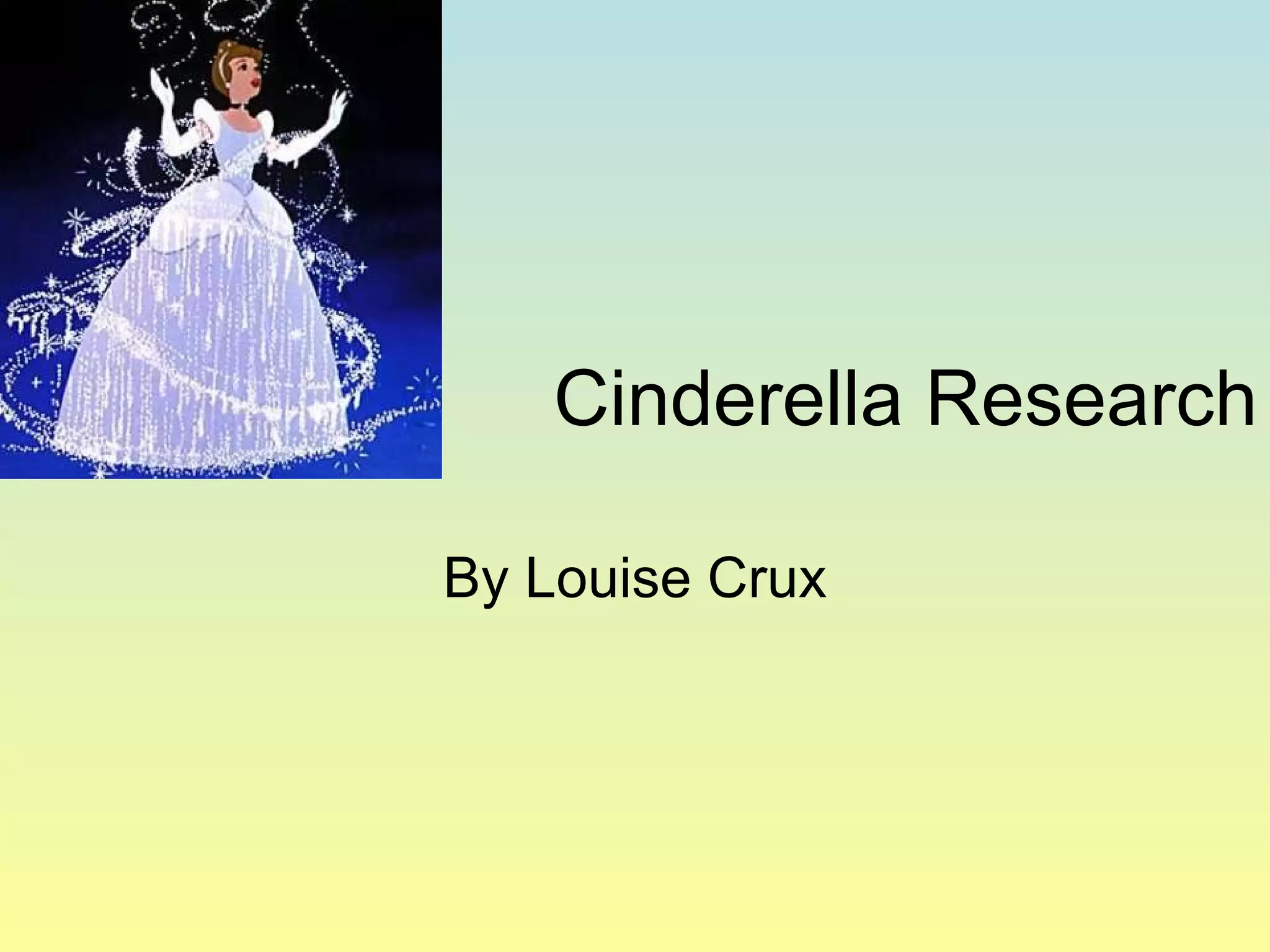 Cinderella Research Ppt