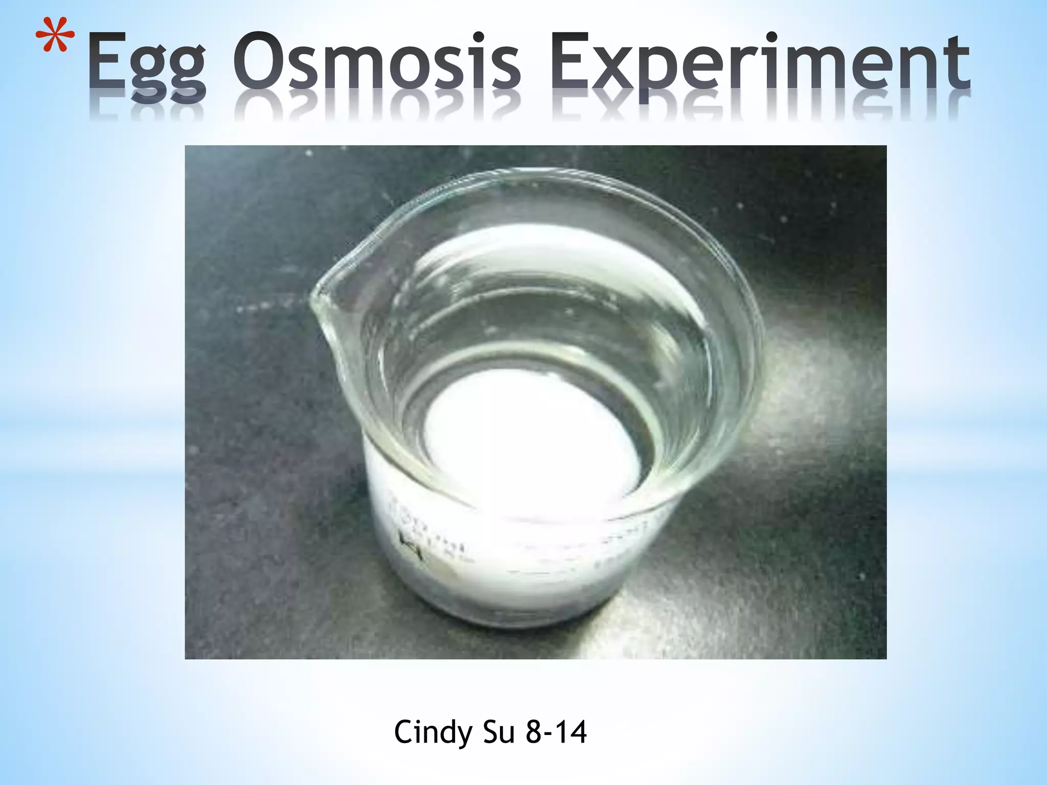 Cindy Egg Osmosis Experiment | PPT