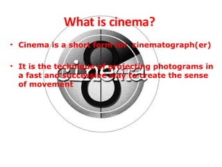 Cinema | PPT