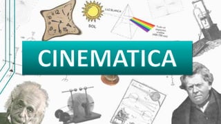 Cinematica | PPTX